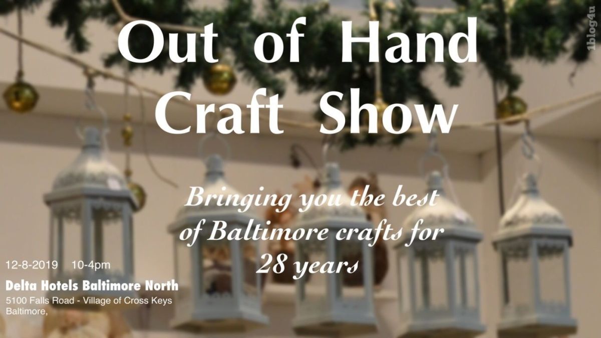 OUT OF HAND Craft Show 2019 – 1blog4u